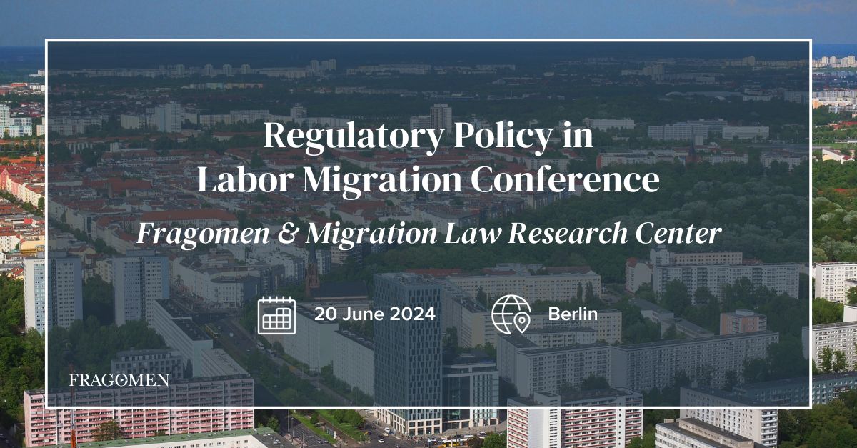 Fragomen & Migration Law Research Center - Regulatory policy in labor ...