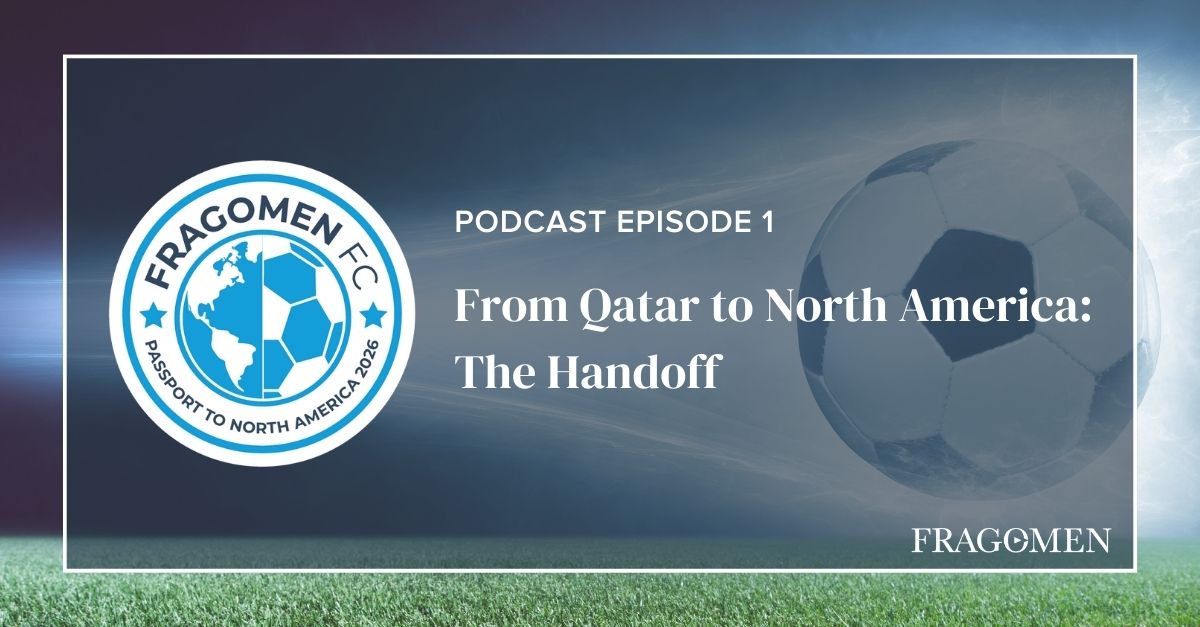 From Qatar to North America - The Handoff | #FragomenFC - Ep.1 ...