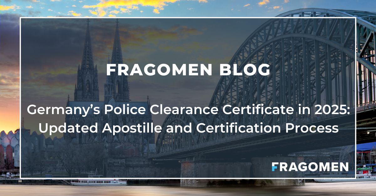 Germany’s Police Clearance Certificate in 2025: Updated Apostille and ...