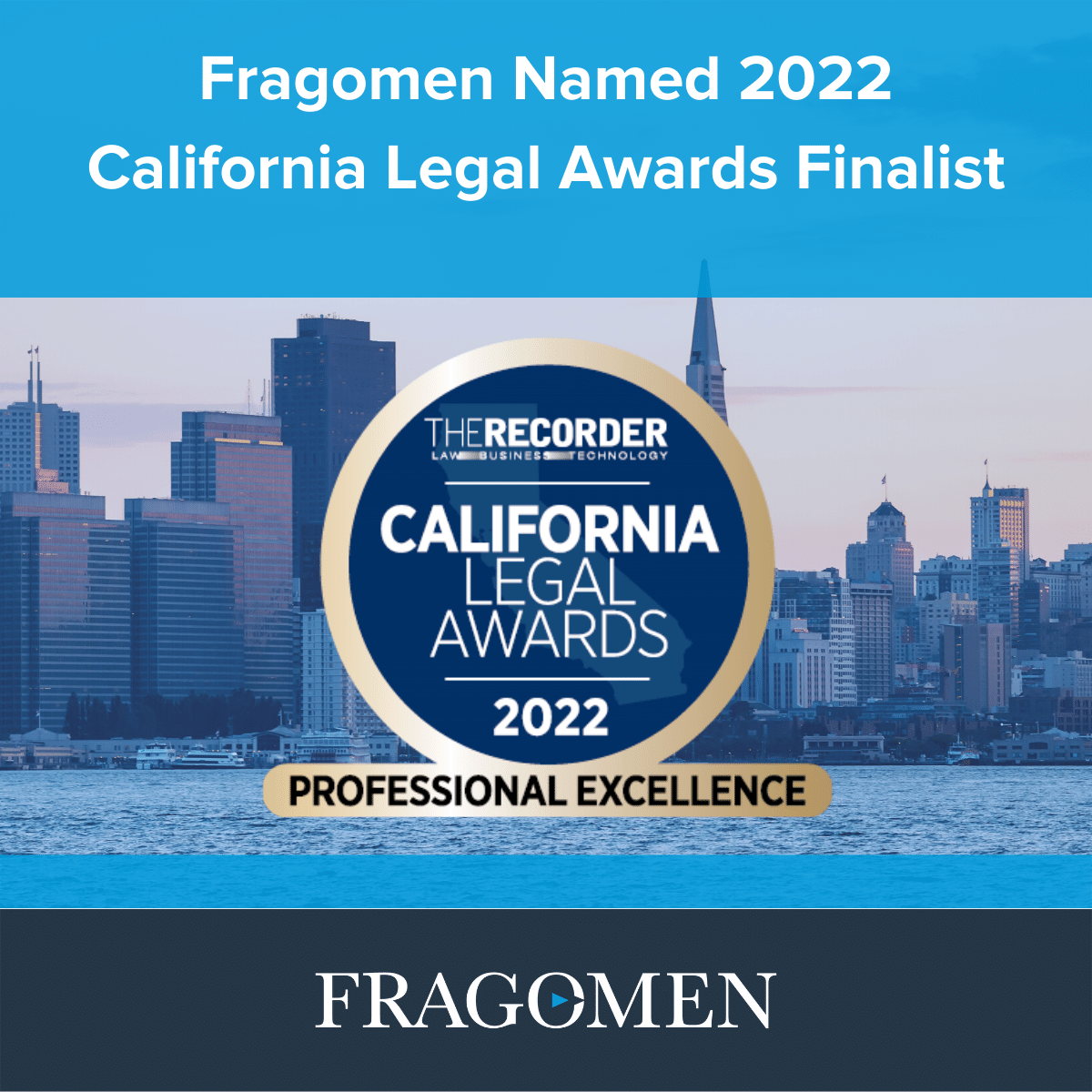 Fragomen Named Finalist in Vanguard Award Category for The Recorder’s ...