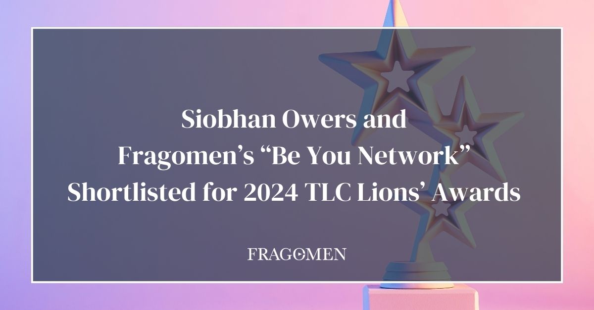 Siobhan Owers and Fragomen's "Be You Network" Shortlisted for 2024 TLC Lions' Awards | Fragomen ...