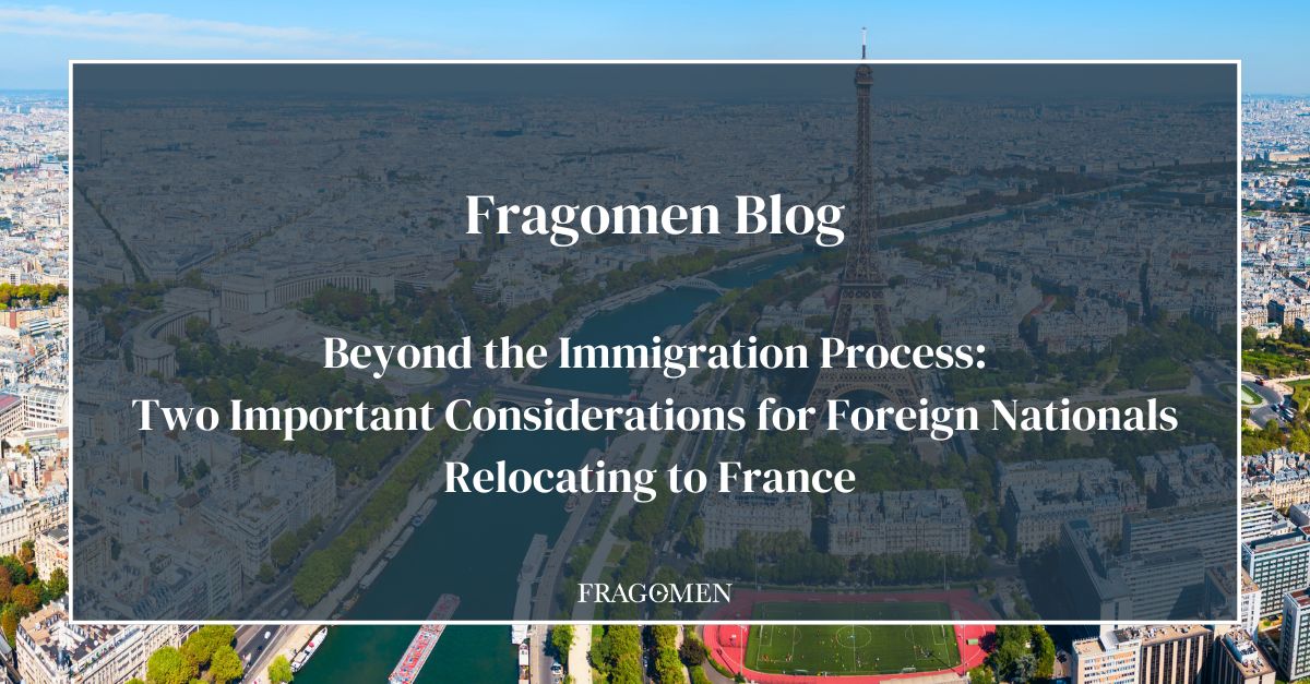 Beyond the Immigration Process: Two Important Considerations for ...