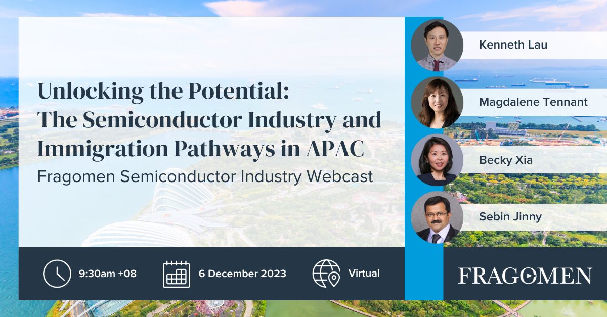 Fragomen Semiconductor Industry Webcast - Unlocking the Potential: The ...