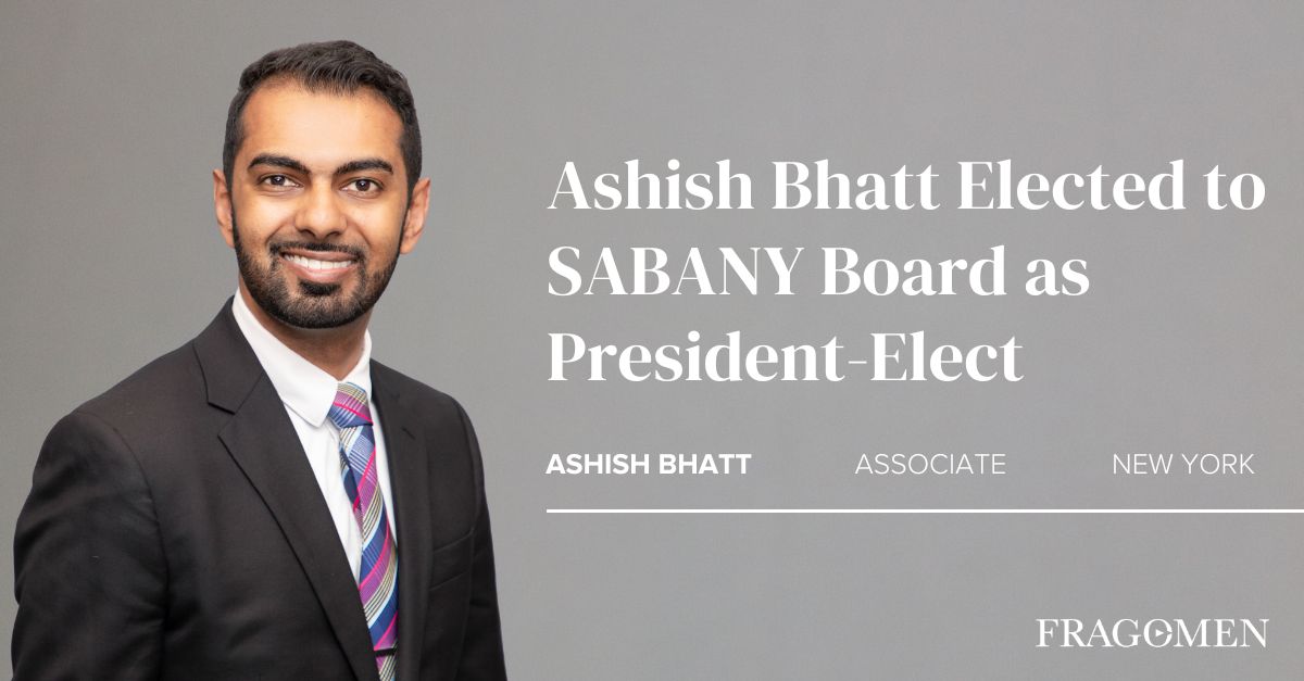 Ashish Bhatt Elected to South Asian Bar Association of New York's Board as President-Elect ...