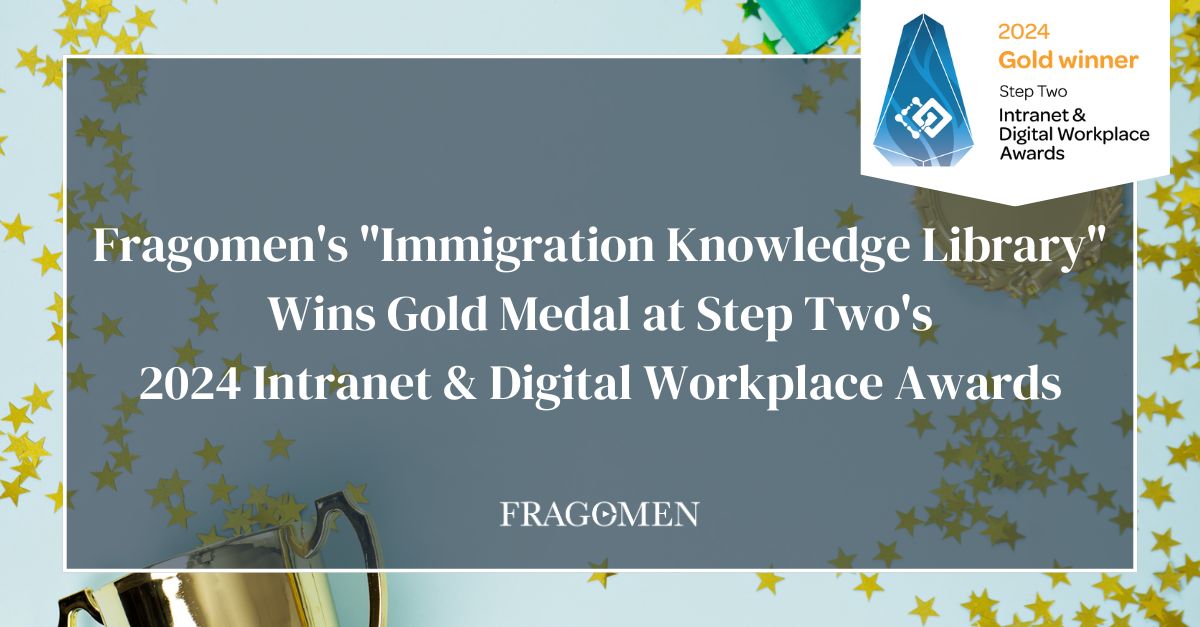 Fragomen's "Immigration Knowledge Library" Wins Gold Medal at Step Two ...