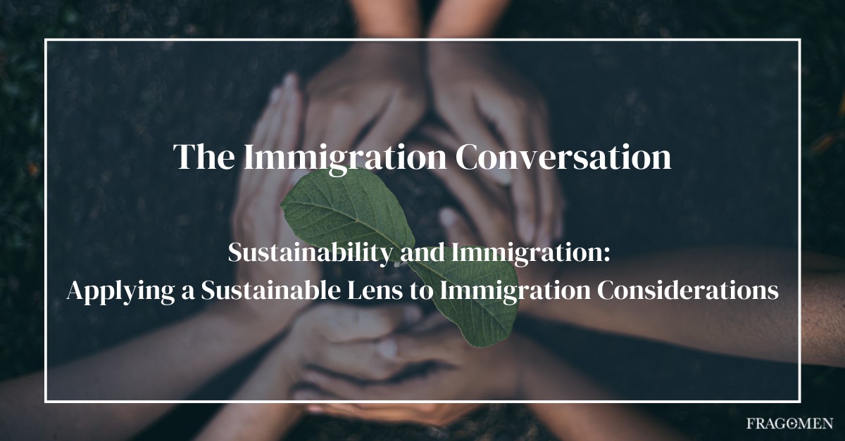 Sustainability and Immigration: Applying a Sustainable Lens to ...