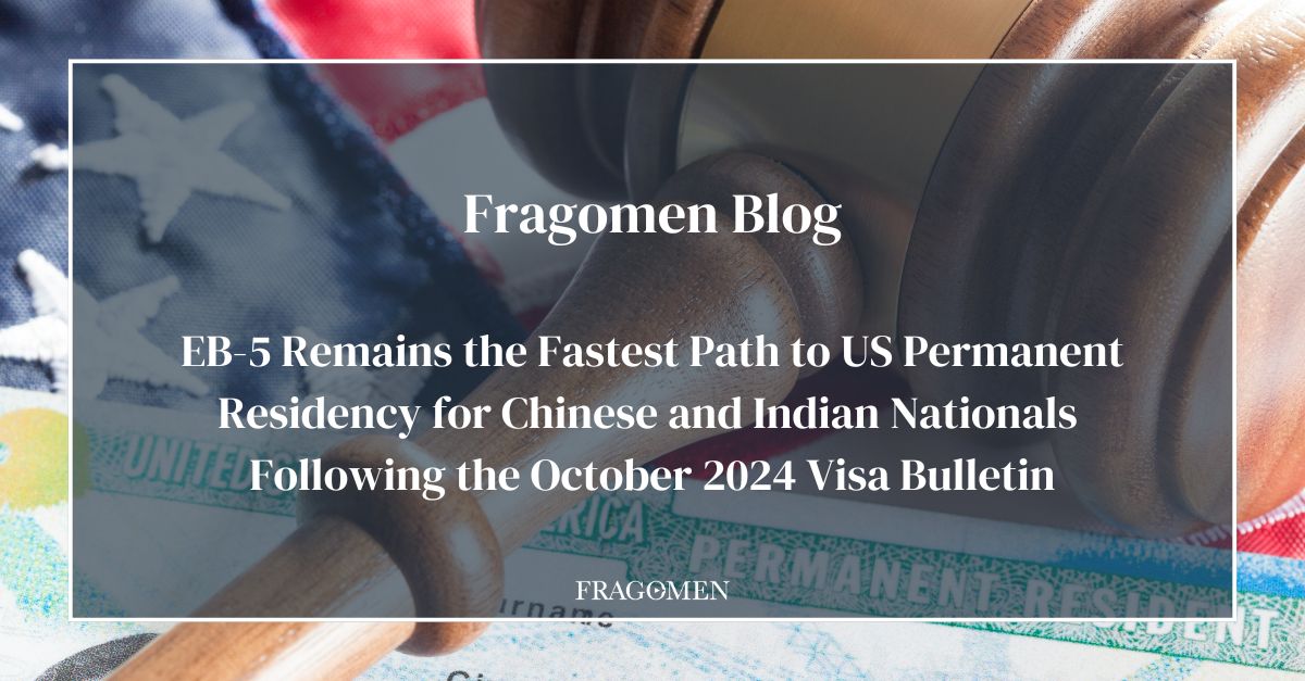 EB-5 Remains the Fastest Path to US Permanent Residency for Chinese and ...