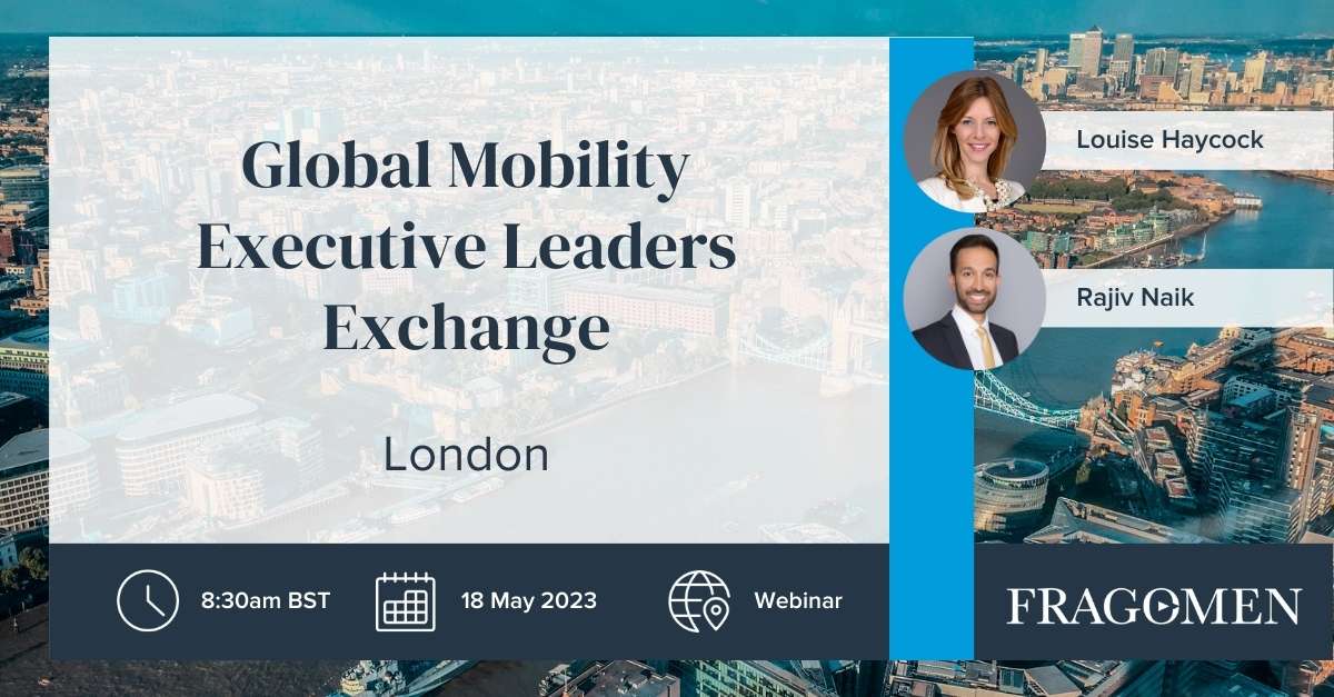 GME Leaders Exchange | London | Fragomen, Del Rey, Bernsen & Loewy LLP