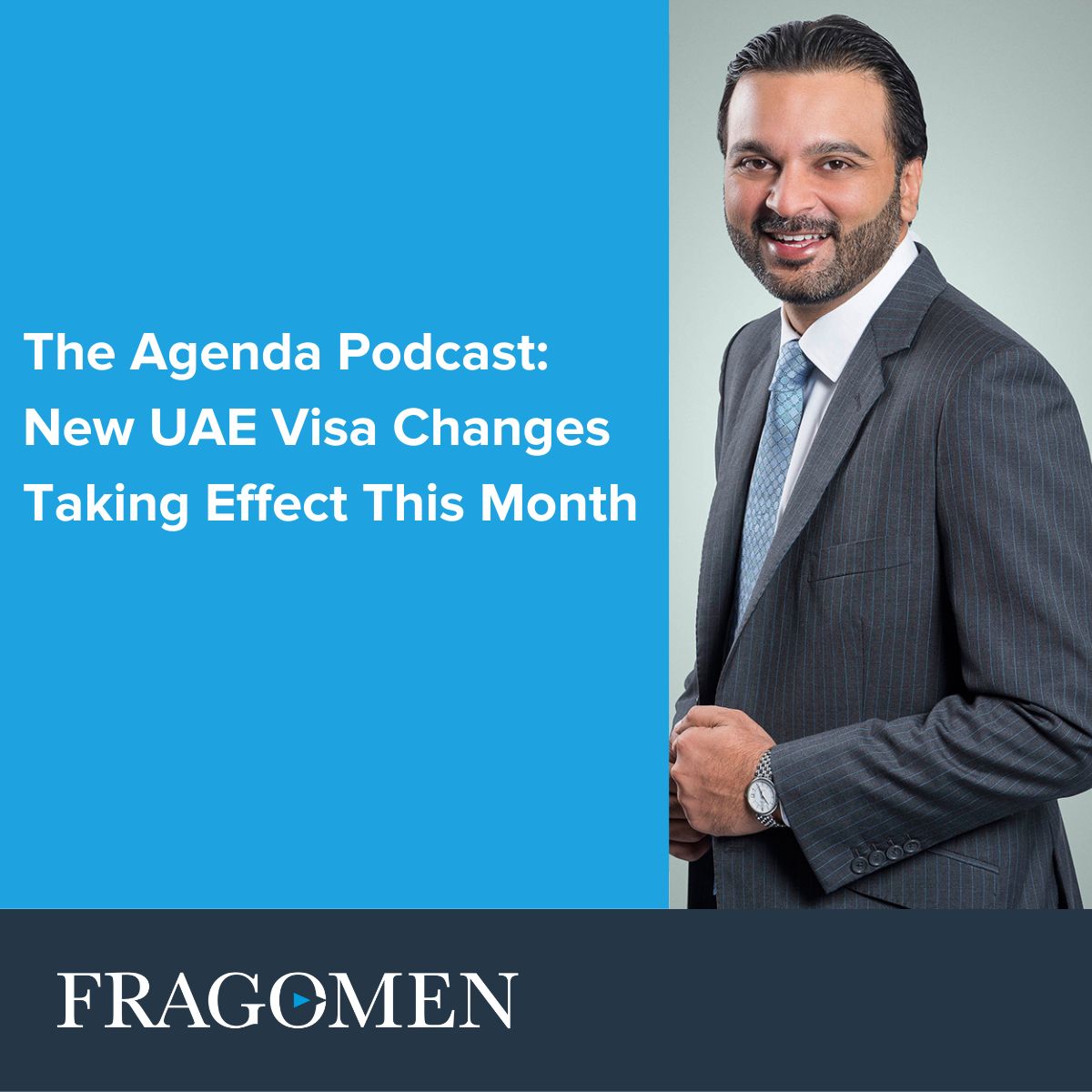 The Agenda Podcast: New UAE Visa Changes Taking Effect This Month ...