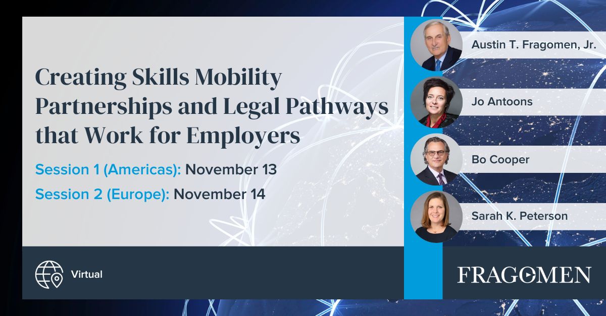 Creating Skills Mobility Partnerships and Legal Pathways that Work for Employers | Fragomen, Del ...