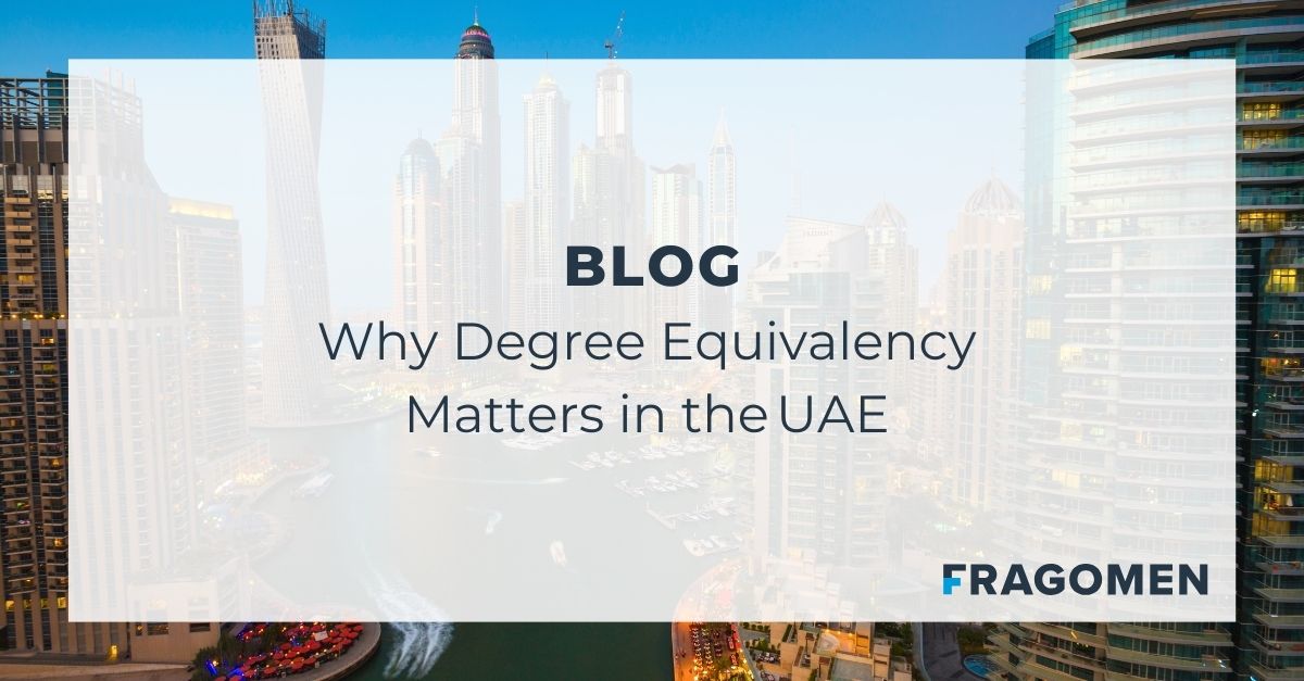 University Degree Equivalency in the UAE: Requirements and Key ...