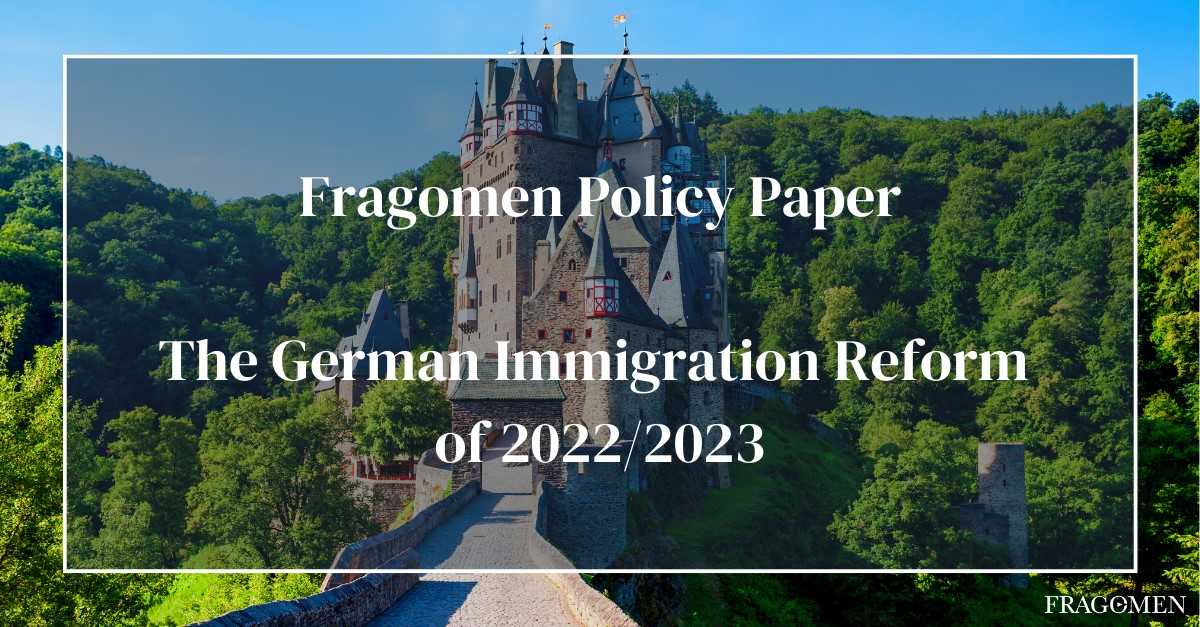 Fragomen Policy Paper: The German Immigration Reform of 2022/2023 ...