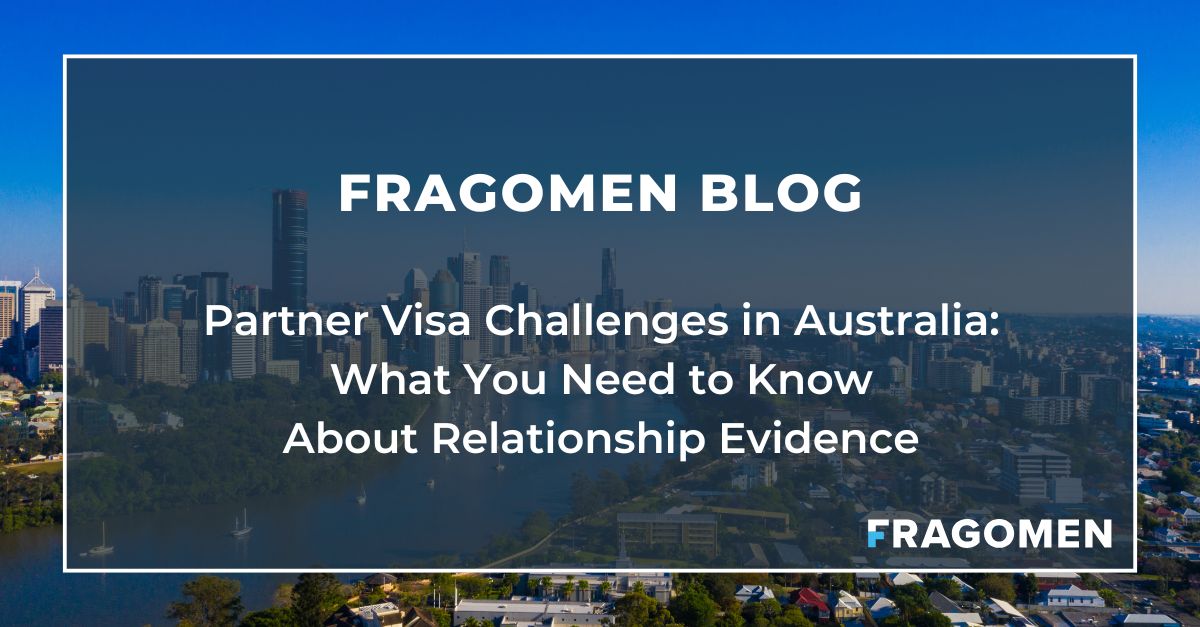 Partner Visa Challenges in Australia: What You Need to Know About ...