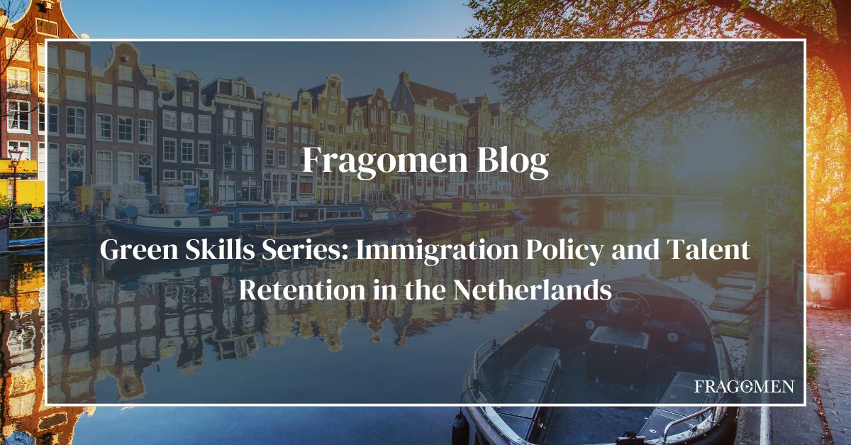Green Skills Series: Immigration Policy and Talent Retention in the ...