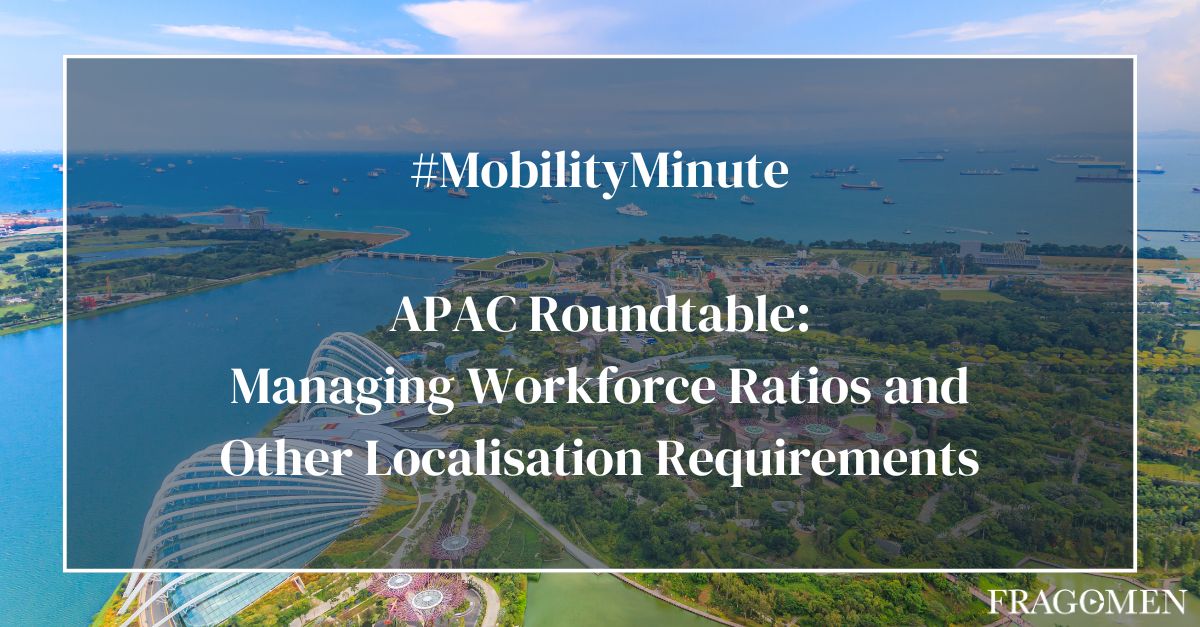 APAC Roundtable: Managing Workforce Ratios and Other Localisation ...