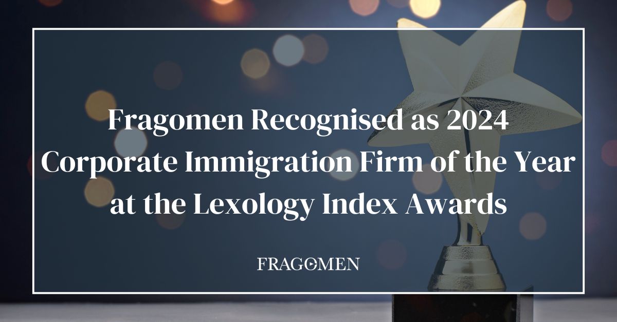 Fragomen Recognised as 2024 Corporate Immigration Firm of the Year at ...
