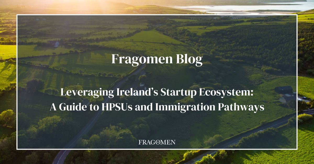 Leveraging Ireland’s Startup Ecosystem: A Guide to HPSUs and ...