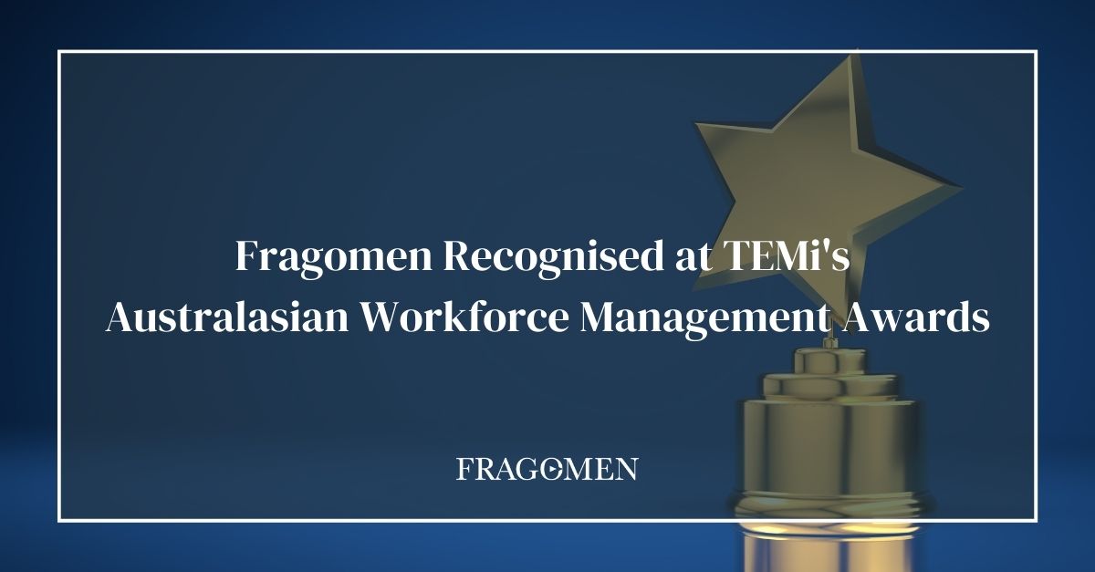 Fragomen Recognised at TEMi's Australasian Workforce Management Awards ...