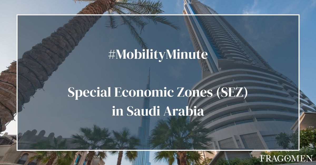 Special Economic Zones (SEZ) in Saudi Arabia | #MobilityMinute ...