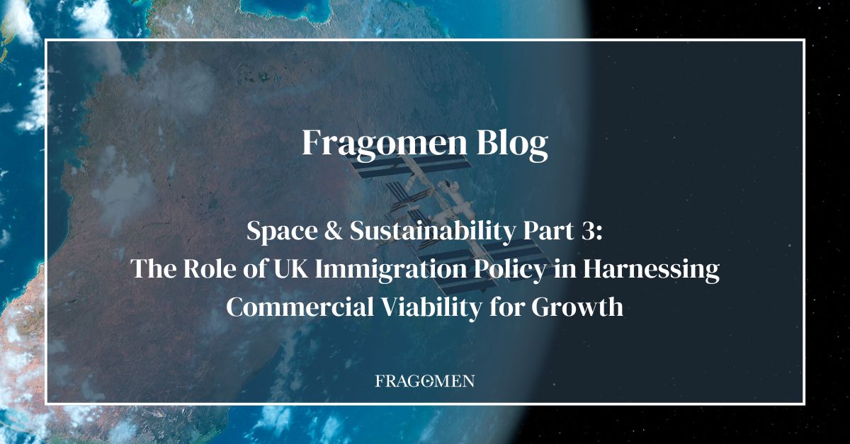 Space & Sustainability Part 3: The Role of UK Immigration Policy in ...