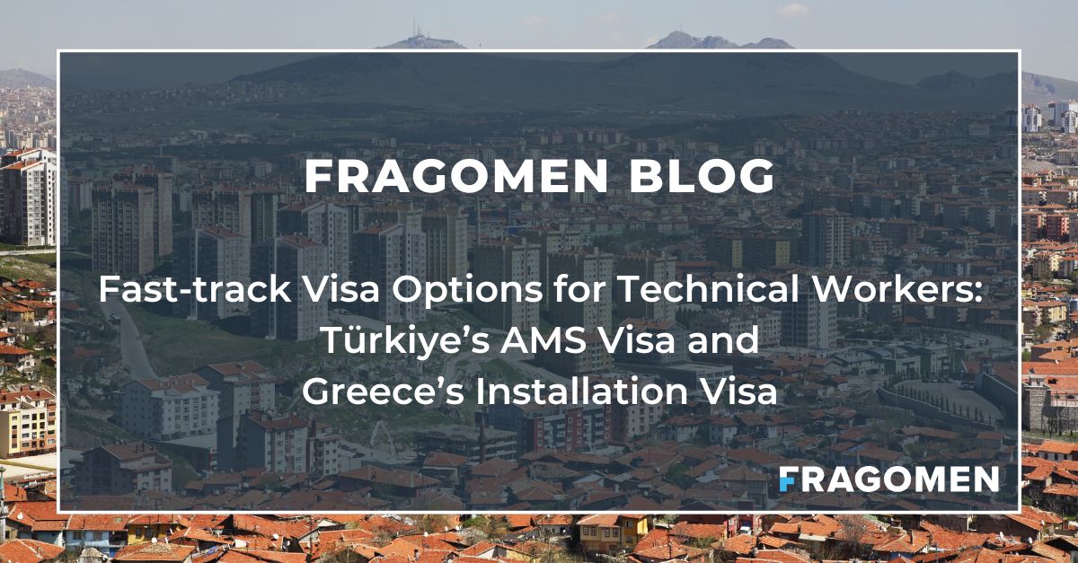 Fast-track Visa Options for Technical Workers: Türkiye’s AMS Visa and ...