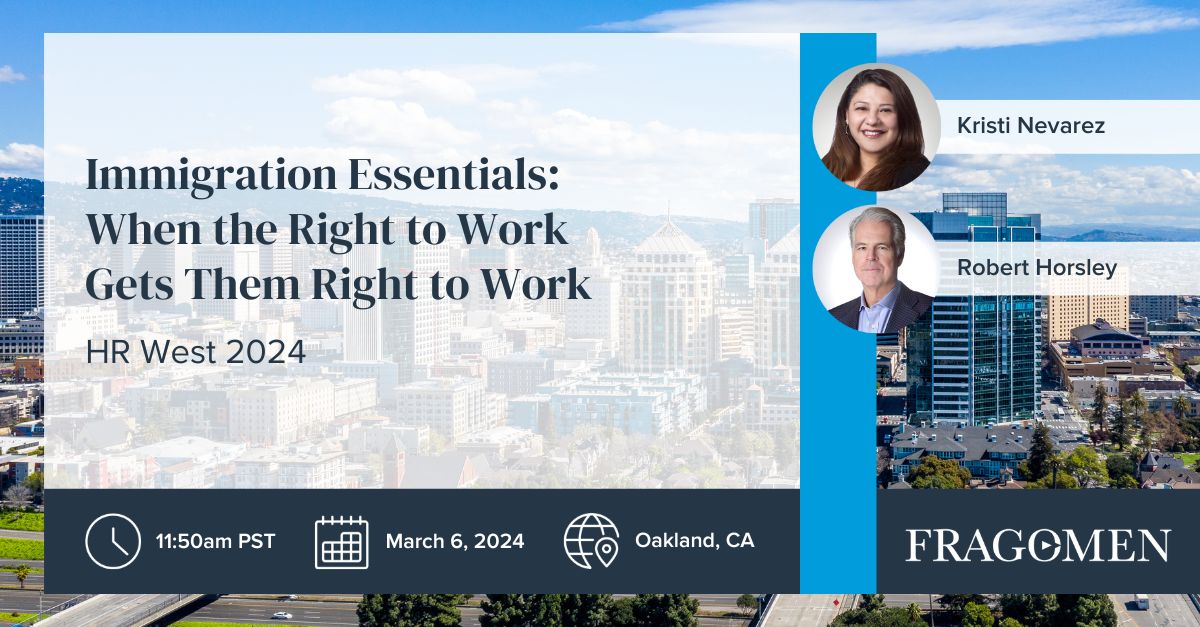 HR West 2024 | Fragomen, Del Rey, Bernsen & Loewy LLP