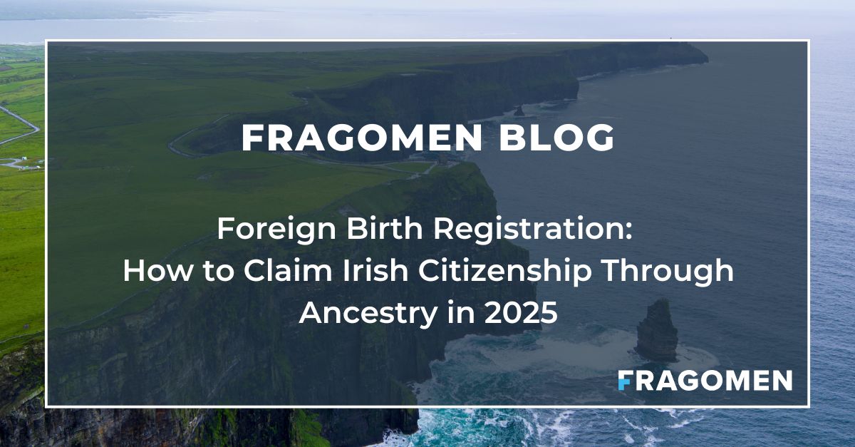 Foreign Birth Registration: How to Claim Irish Citizenship Through ...
