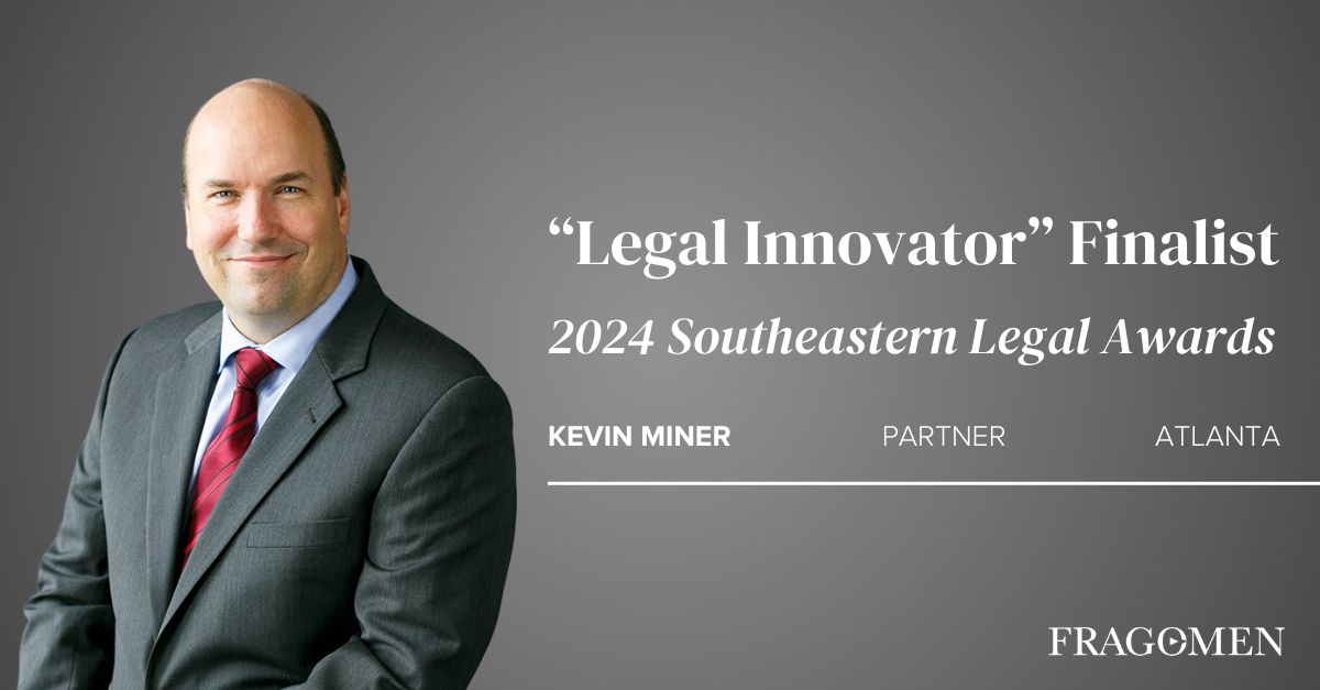 Kevin Miner Selected as "Legal Innovator" Finalist in the 2024 ...