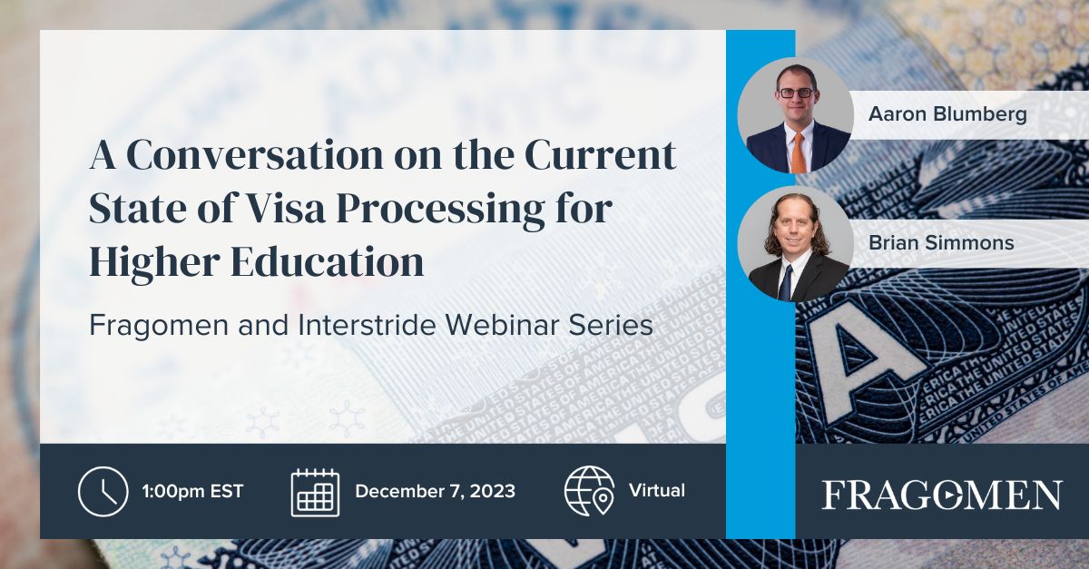 Fragomen and Interstride Webinar Series: A Conversation on the Current ...
