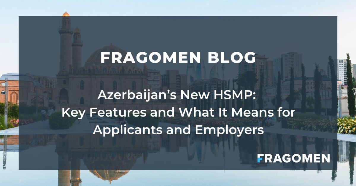 Azerbaijan’s New HSMP: Key Features and What It Means for Applicants ...