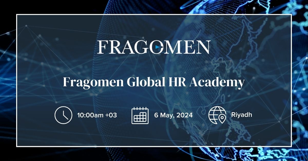 Fragomen Global HR Academy | Fragomen, Del Rey, Bernsen & Loewy LLP