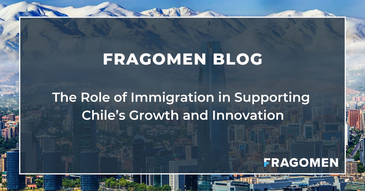 The Role of Immigration in Supporting Chile’s Growth and Innovation ...