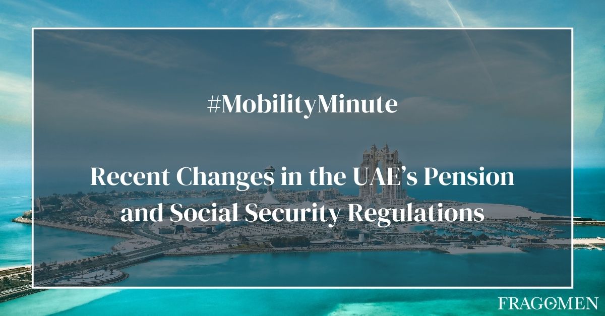 Recent Changes in the UAE’s Pension and Social Security Regulations | # ...