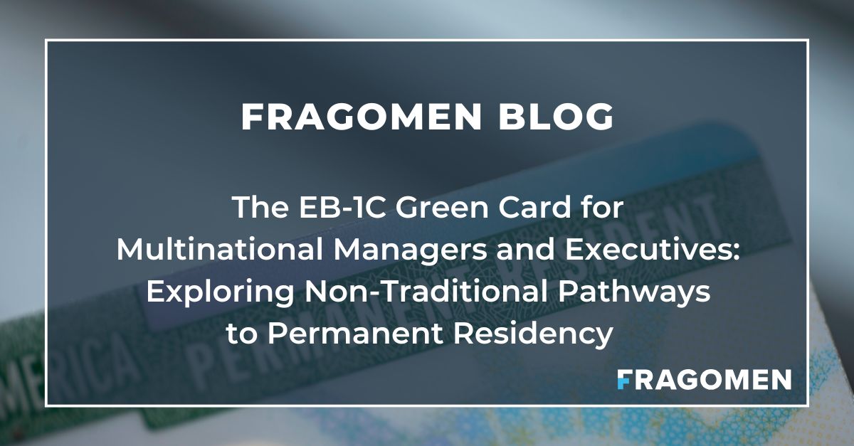 The EB-1C Green Card for Multinational Managers and Executives ...