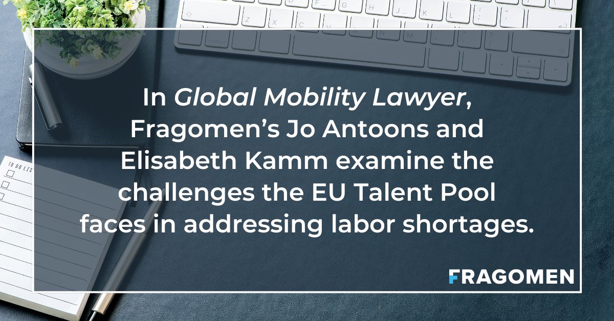 Global Mobility Lawyer: EU Talent Pool: Labour Solution or Bureaucratic ...